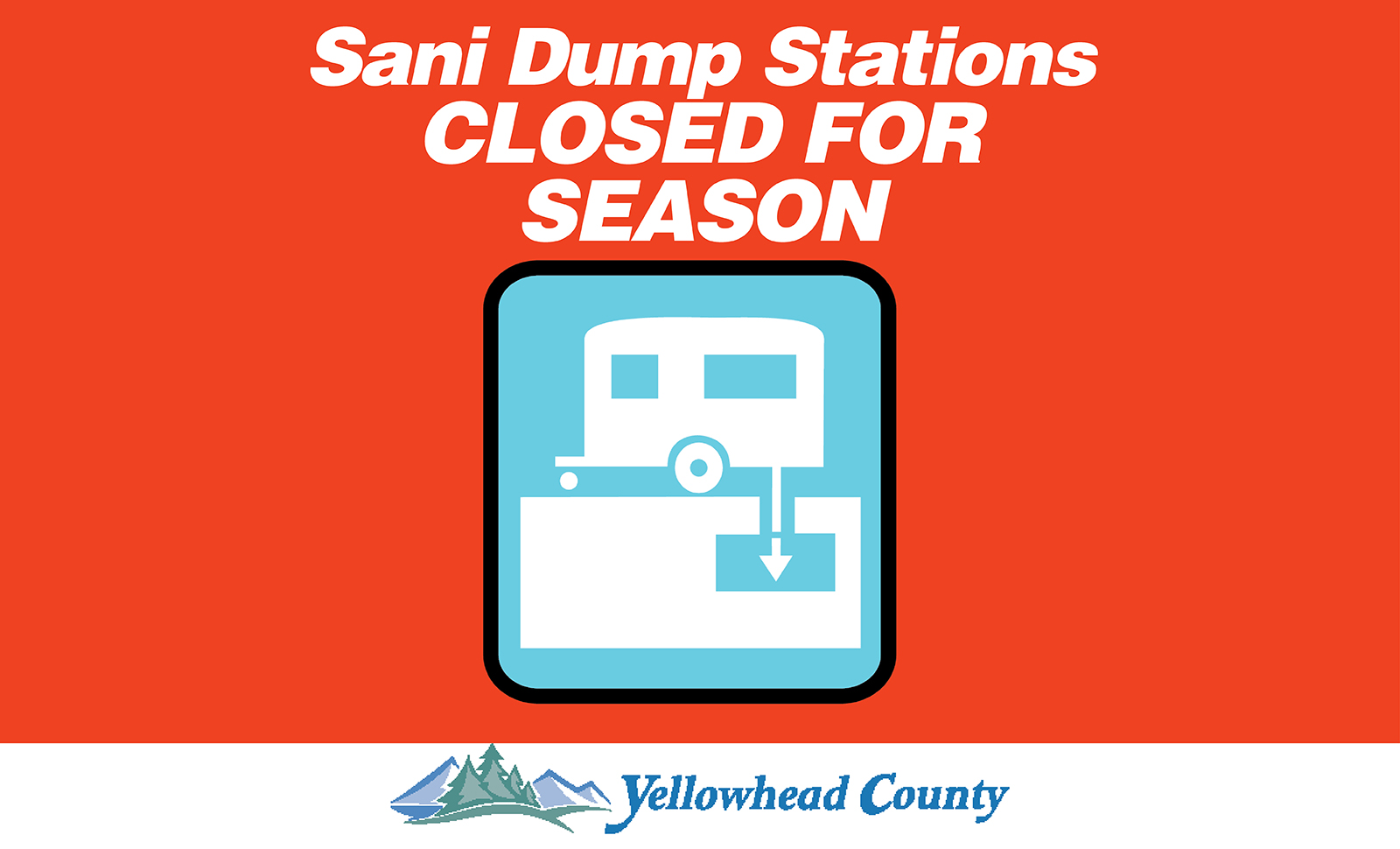 Sani Dump Winter Closure - Yellowhead County